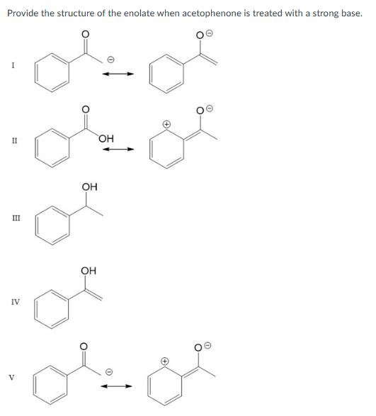 Solved Provide the structure of the enolate when | Chegg.com
