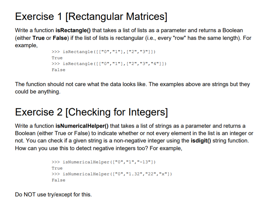 Solved Exercise 1 [Rectangular Matrices] Write a function is | Chegg.com