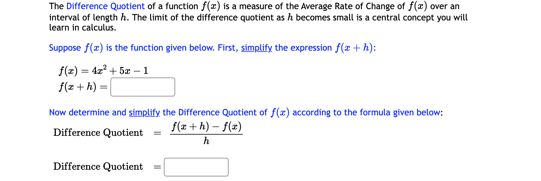 Solved The Difference Quotient of a function f(x) is a | Chegg.com