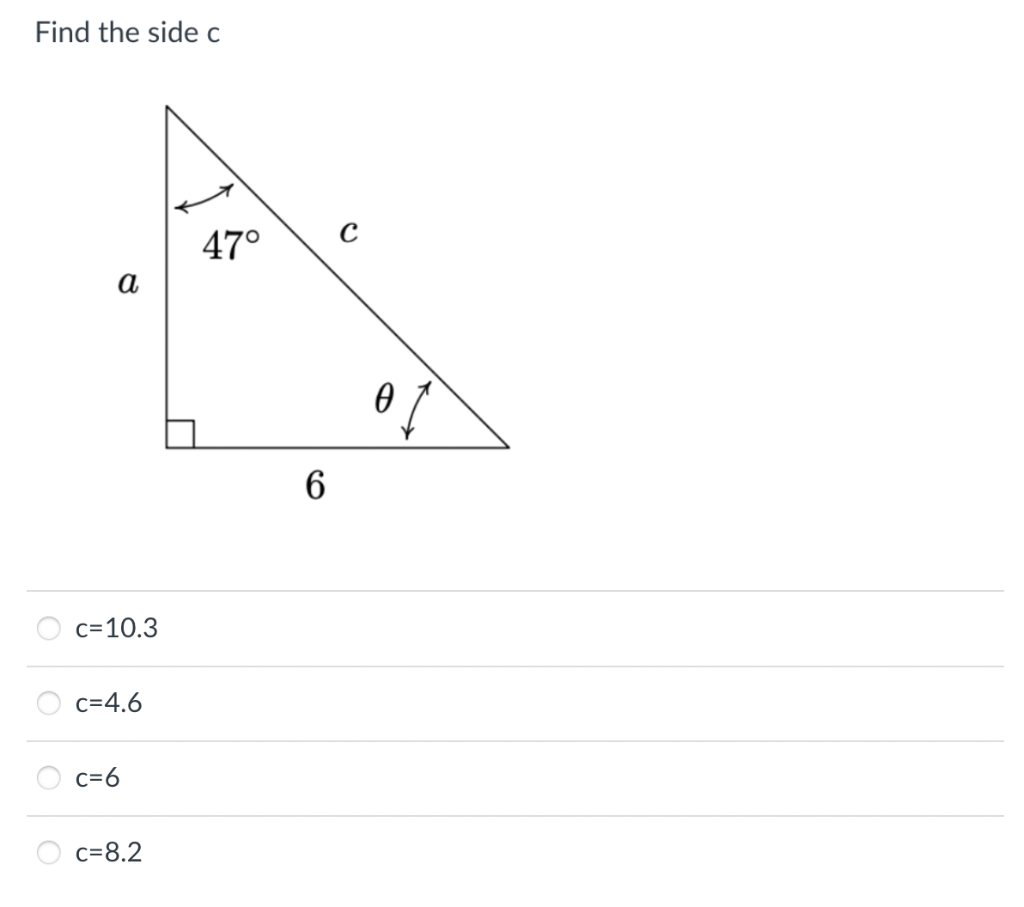 Solved Find the side c c=10.3c=4.6c=6c=8.2 | Chegg.com