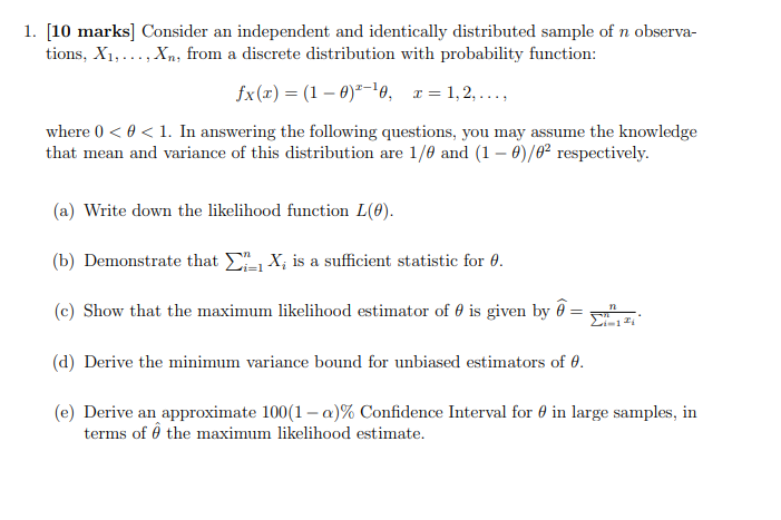 Solved [10 marks] Consider an independent and identically | Chegg.com