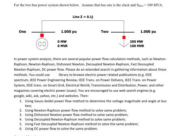 Solved For the two bus power system shown below. Assume that | Chegg.com