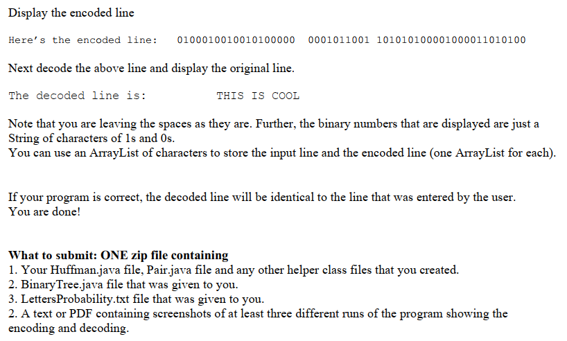 Solved This assignment in on the Huffman coding algorithm | Chegg.com