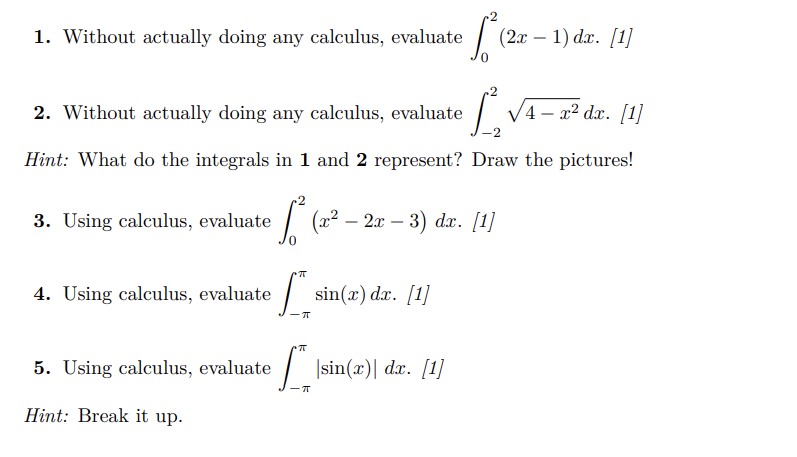 Solved Without actually doing any calculus, evaluate | Chegg.com