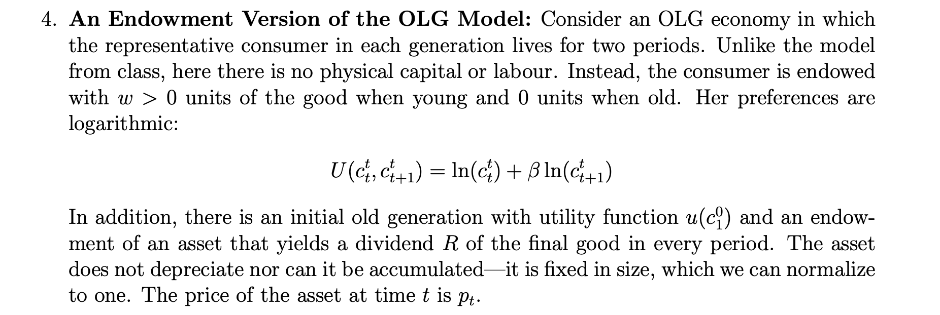 4. An Endowment Version of the OLG Model: Consider an | Chegg.com