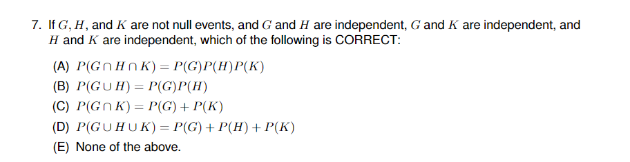 Solved 7. If G, H, and K are not null events, and G and H | Chegg.com