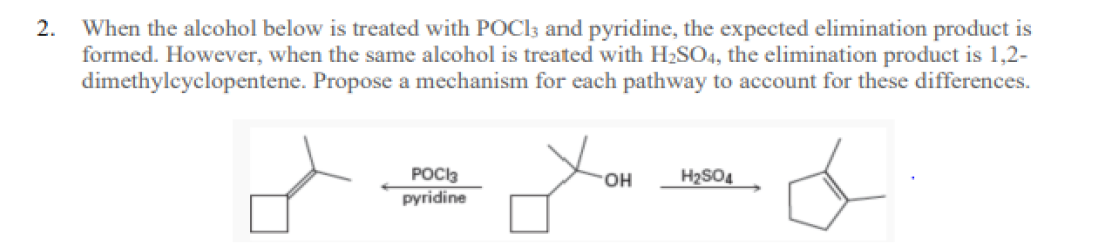 Solved 2. When the alcohol below is treated with POCl and | Chegg.com