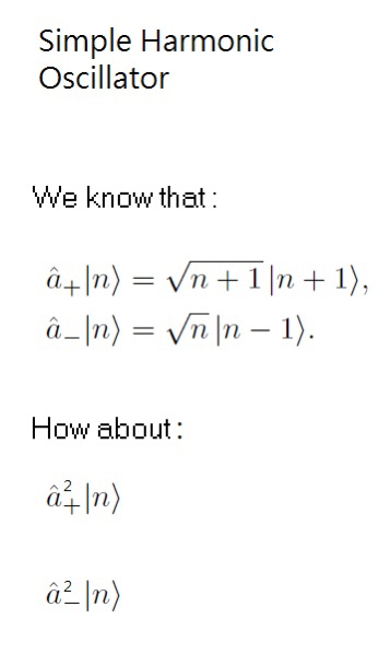 Solved Simple Harmonic Oscillator We know that: â+\n) = | Chegg.com