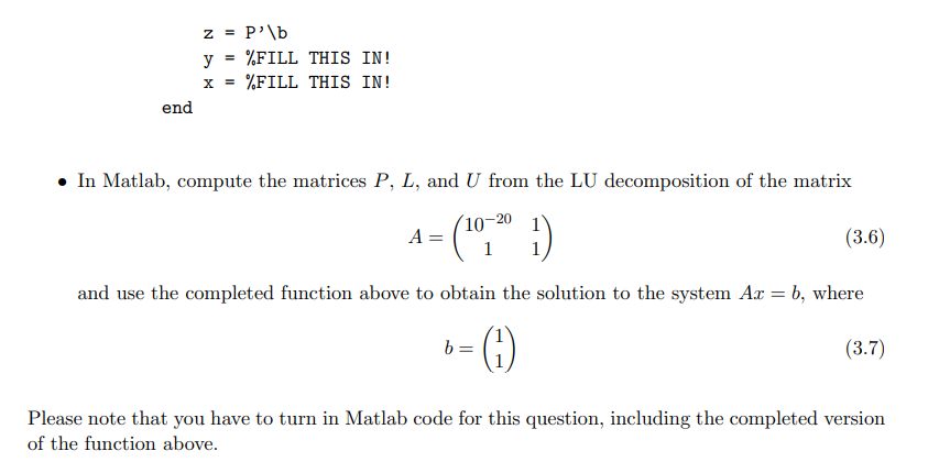 Solved This problem will teach you how to work with the LU | Chegg.com