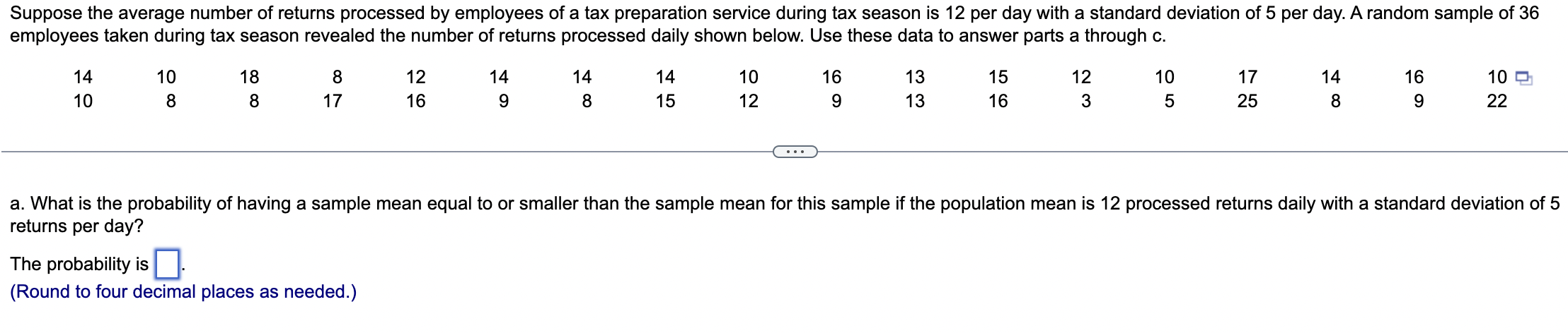 Solved a. What is the probability of having a sample mean | Chegg.com