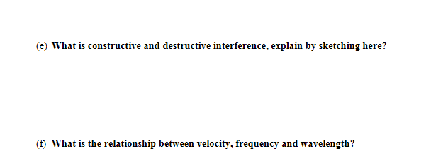 Solved (e) What is constructive and destructive | Chegg.com