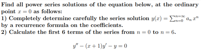 Solved Find all power series solutions of the equation | Chegg.com