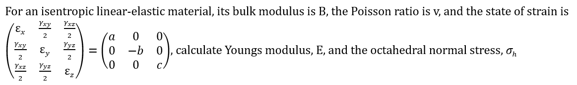 Solved For an isentropic linear-elastic material, its bulk | Chegg.com