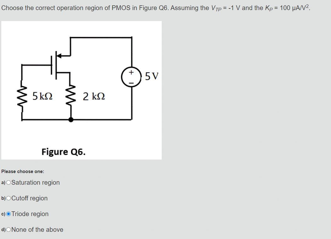 Solved Choose the correct operation region of PMOS in Figure | Chegg.com