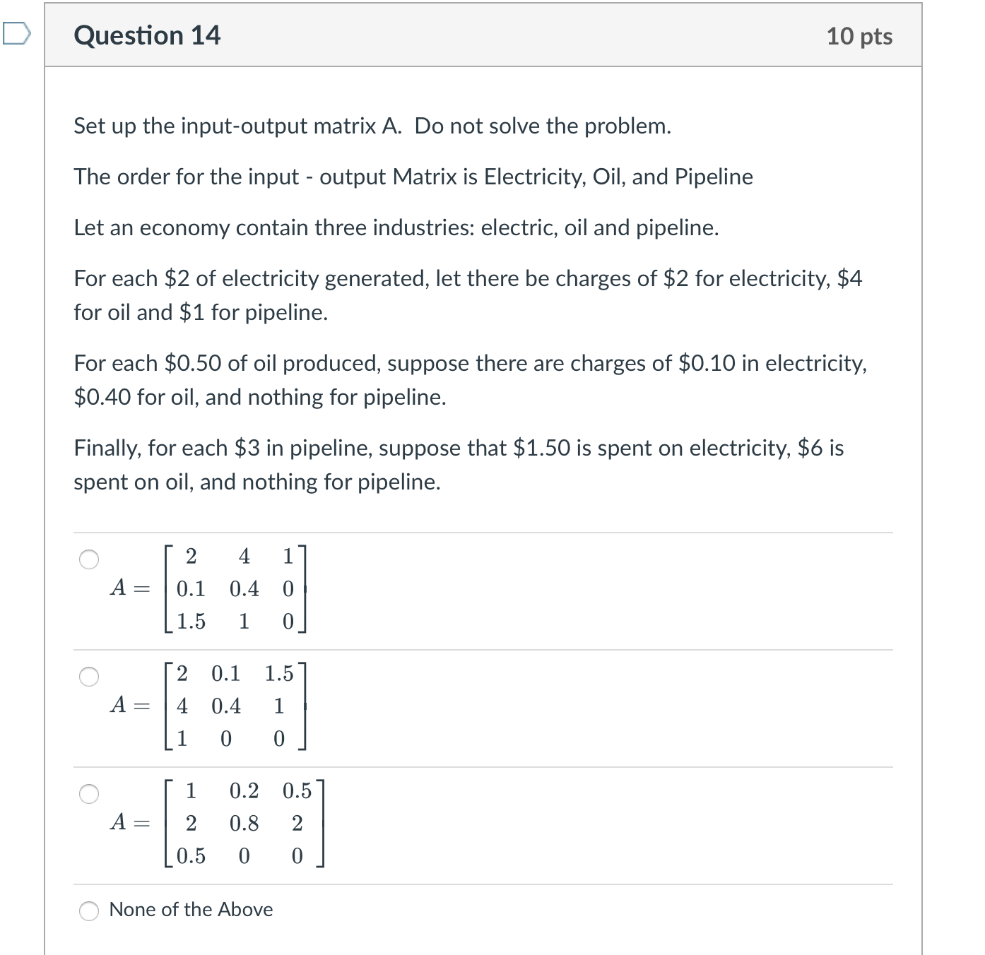 Solved Question 14 10 Pts Set Up The Input Output Matrix A 7220