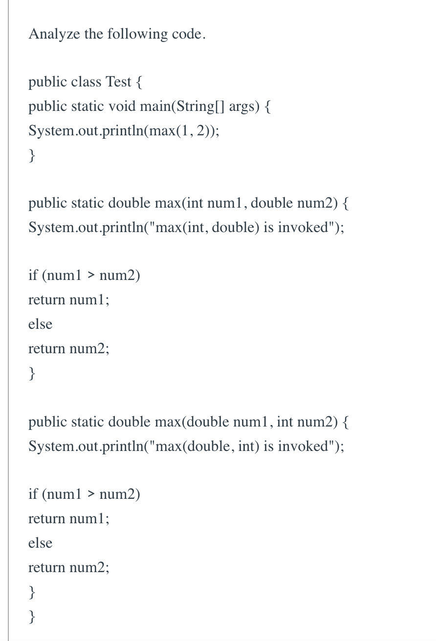 Solved Analyze The Following Code Public Class Test 