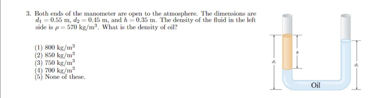 Solved 3. Both ends of the manometer are open to the | Chegg.com