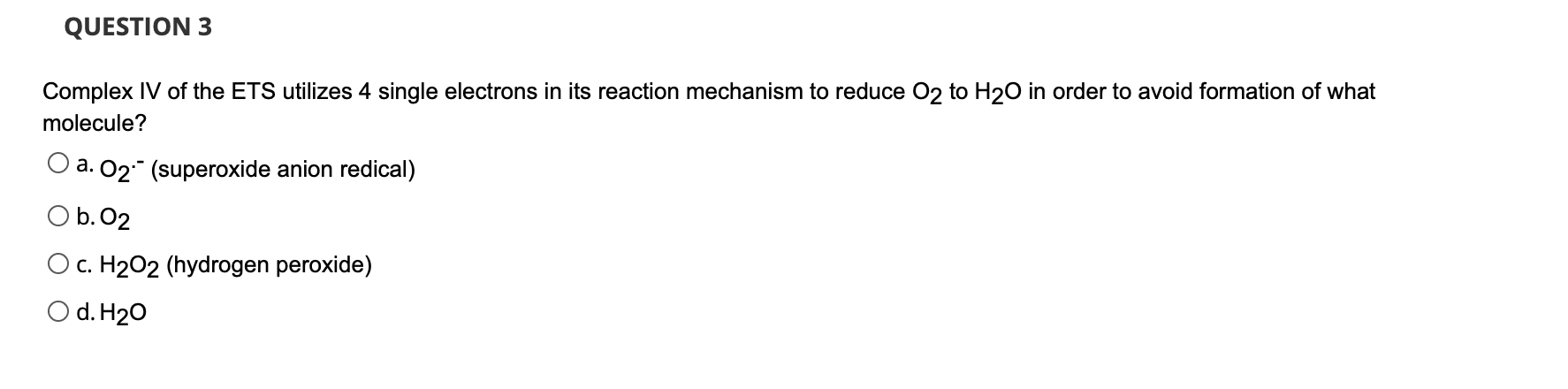 Solved QUESTION 3 Complex IV of the ETS utilizes 4 single | Chegg.com
