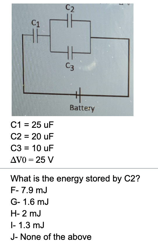 Solved C2 C1 C3 Battery C1 = 25 UF C2 = 20 uF C3 = 10 uF | Chegg.com