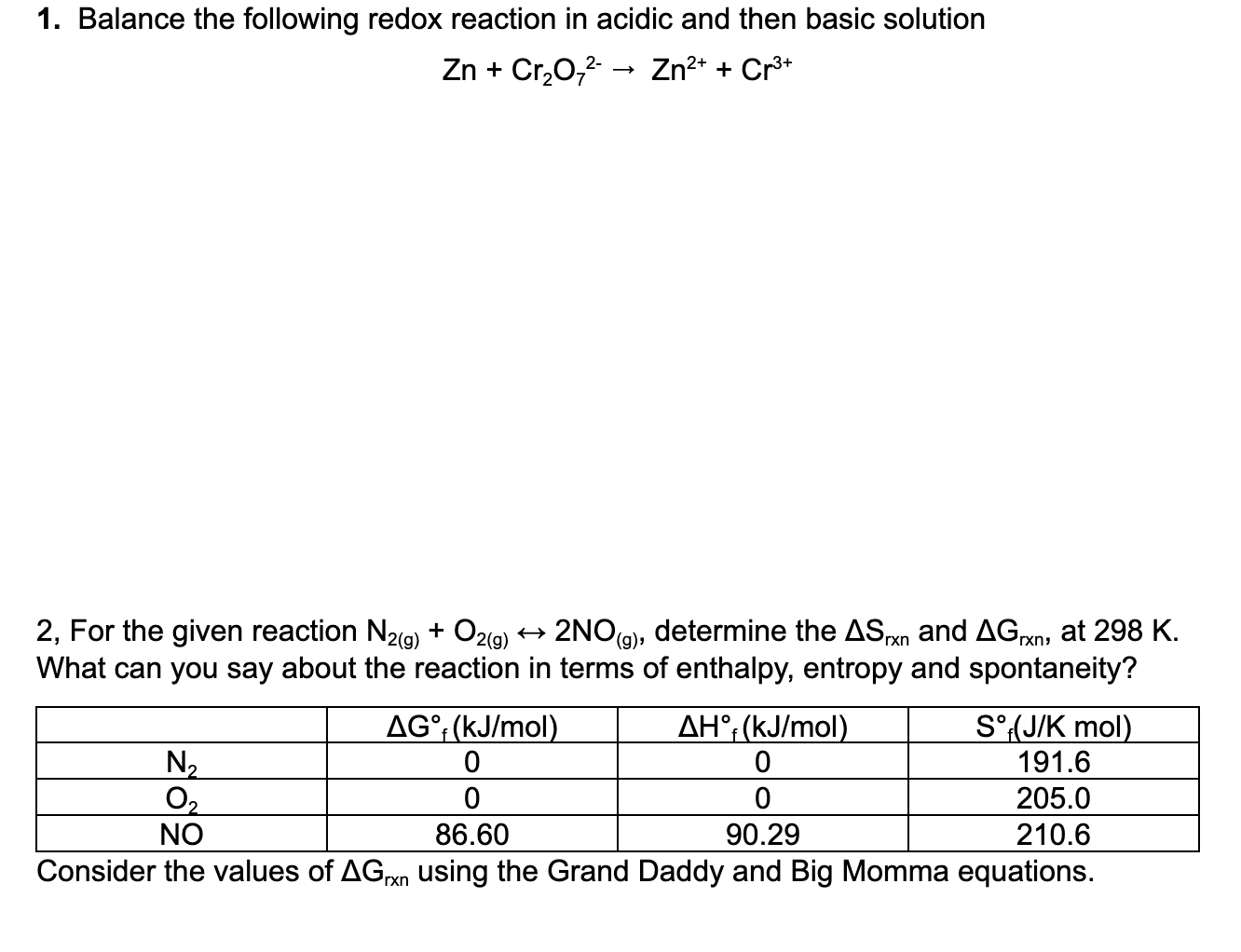 Solved Zn+Cr2O72−→Zn2++Cr3+ 2, For the given reaction | Chegg.com