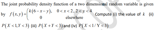 Solved The joint probability density function of a two | Chegg.com