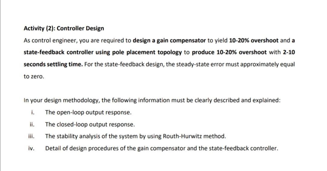 Solved Activity (2): Controller Design As control engineer, | Chegg.com