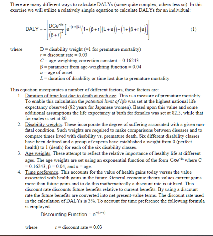 There are many different ways to calculate DALYs | Chegg.com