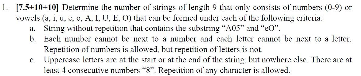 Solved 1. [7.5+10+10] Determine the number of strings of | Chegg.com