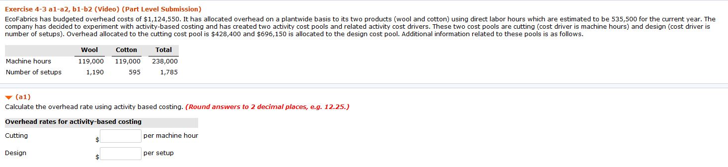 Solved Exercise 4-3 al-a2, b1-b2 (Video) (Part Level | Chegg.com