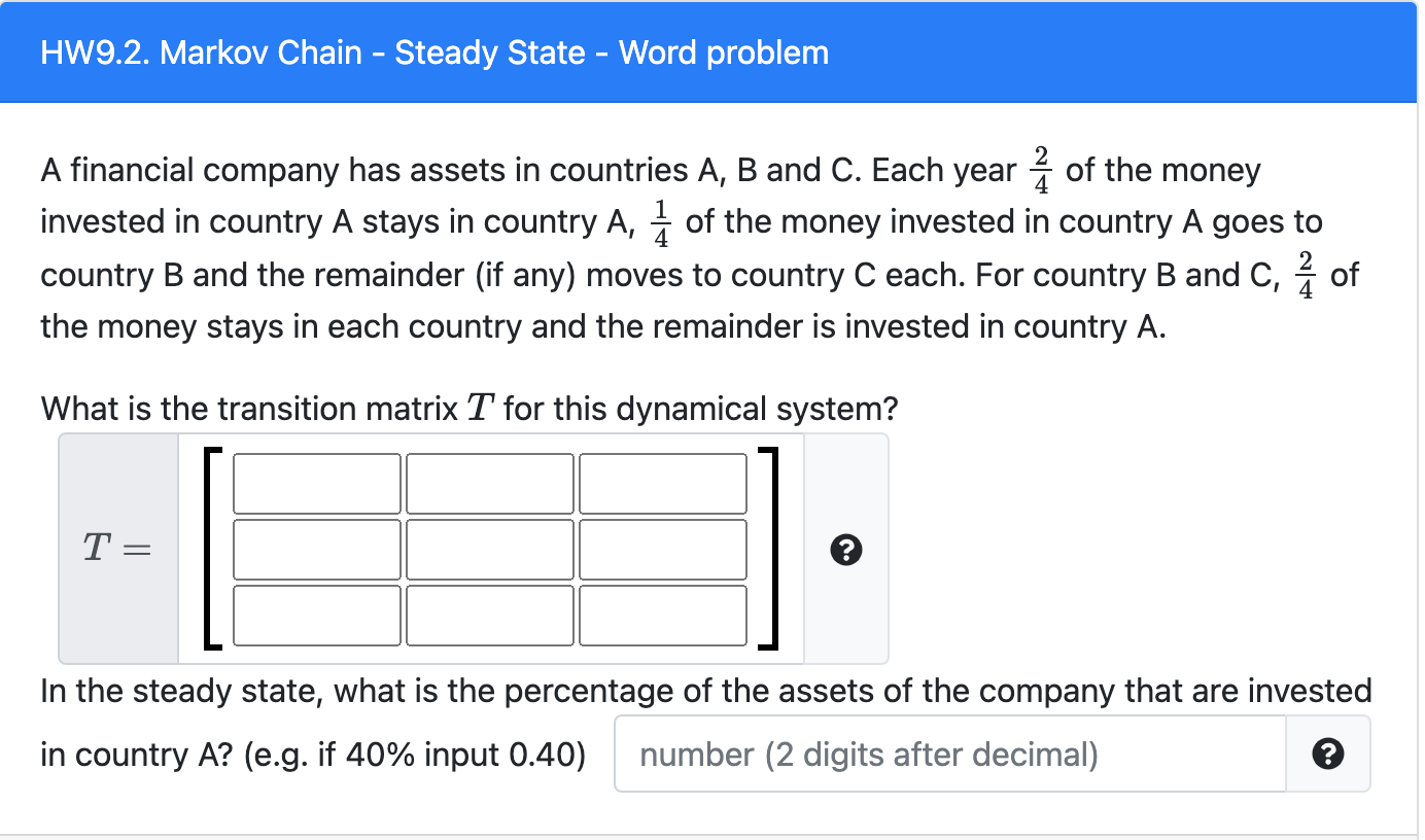 Solved HW9.2. Markov Chain - Steady State - Word problem A | Chegg.com
