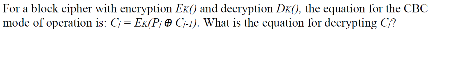 Solved For A Block Cipher With Encryption Ek And 5669