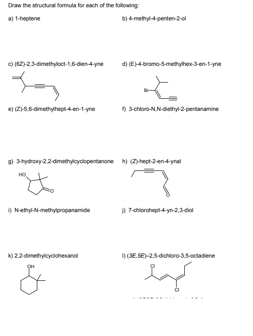 Solved Draw the structural formula for each of the | Chegg.com