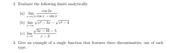 Solved 2. Evaluate the following limits analytically cos 2r | Chegg.com