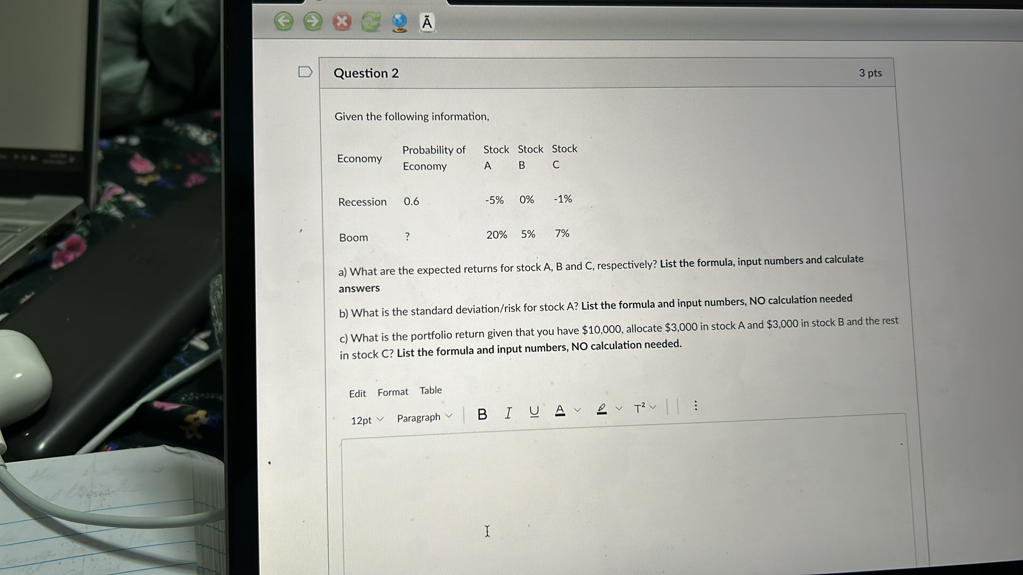 Solved Question 2 3 pts Given the following information, | Chegg.com