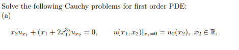 Solved Solve the following Cauchy problems for first order | Chegg.com