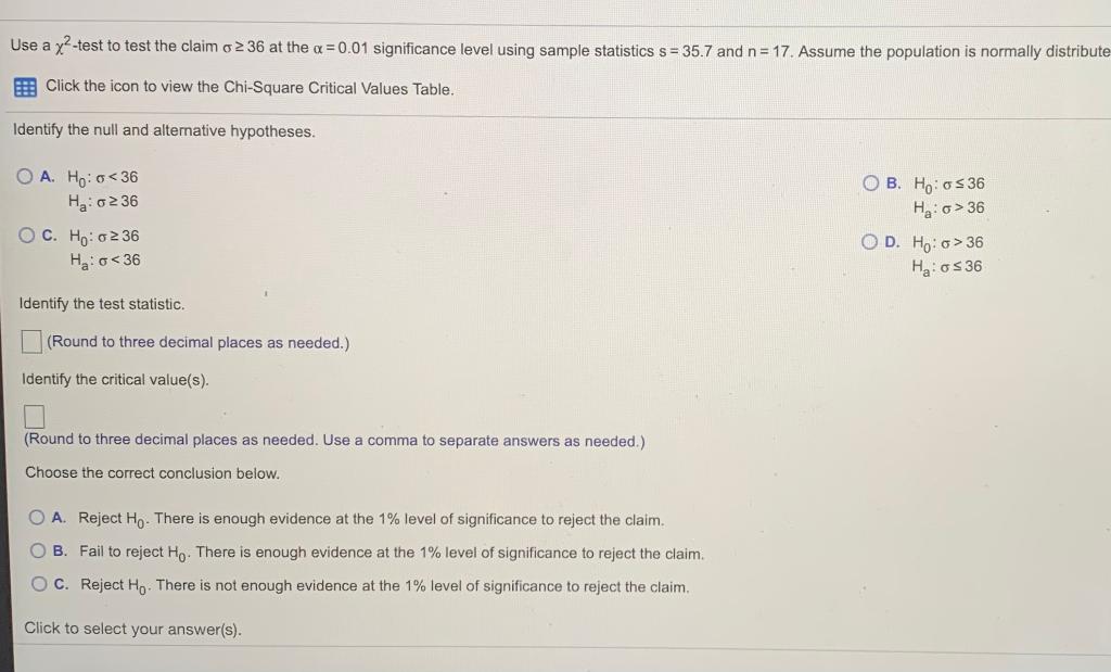 Solved Use a x2-test to test the claim o 2 36 at the a= 0.01 | Chegg.com