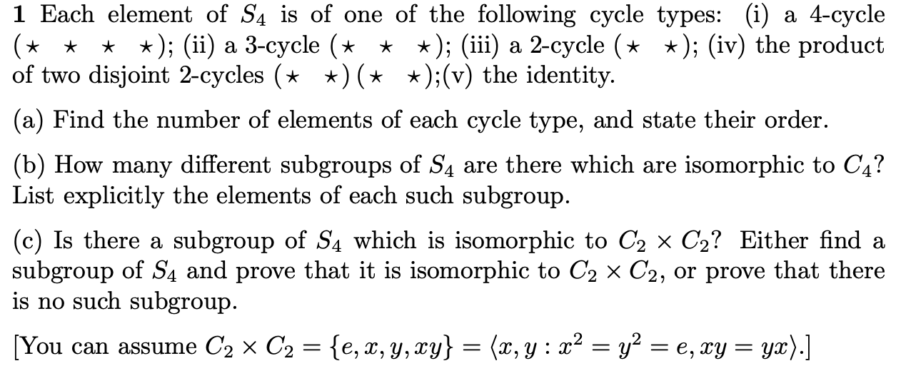 Solved * * 1 Each element of S4 is of one of the following | Chegg.com