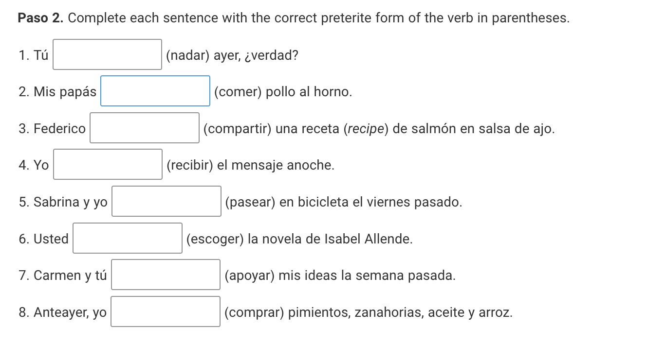 Paso 2. Complete each sentence with the correct | Chegg.com