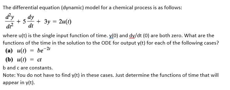 The differential equation (dynamic) model for a | Chegg.com