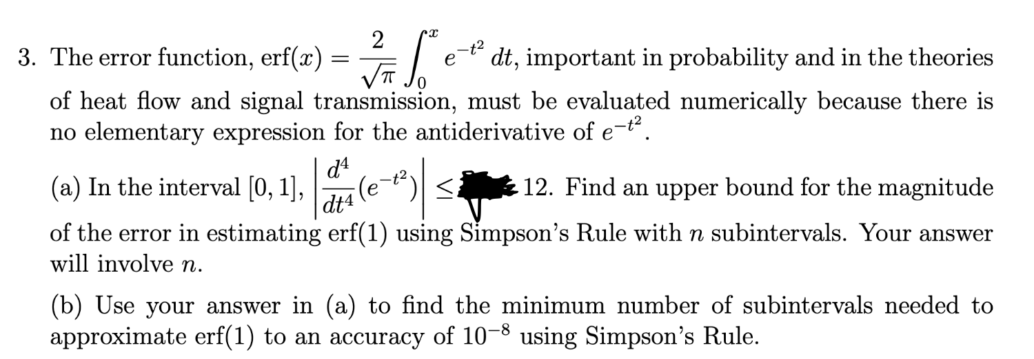 Solved 3. The error function, erf(x)=π2∫0xe−t2dt, important | Chegg.com