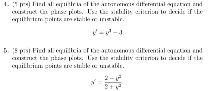 Solved 4. (5 pts) Find all equilibria of the autonomous | Chegg.com