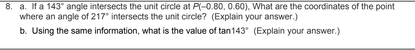 Solved 8. a. If a 143° angle intersects the unit circle at | Chegg.com