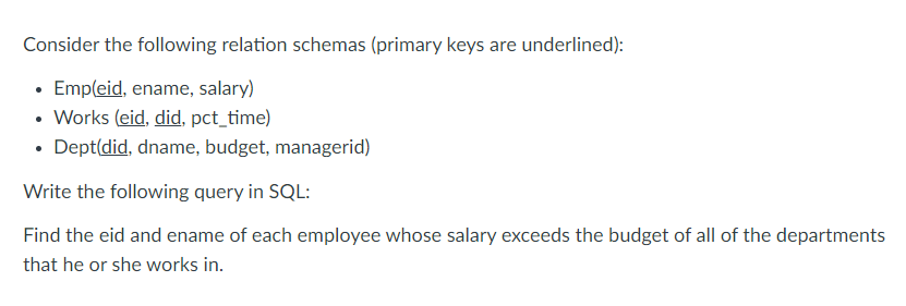 Solved Consider the following relation schemas (primary keys | Chegg.com