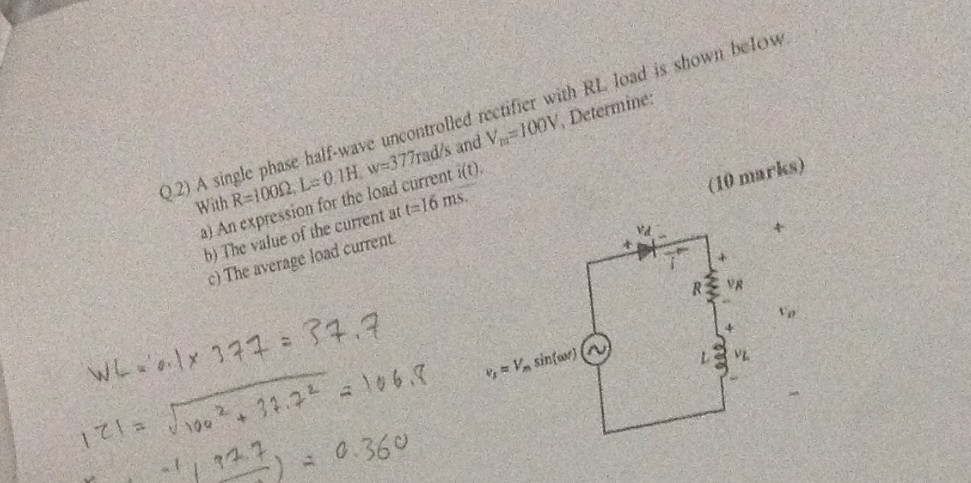 Solved Q2) A single phase half-wave uncontrolled rectifier | Chegg.com