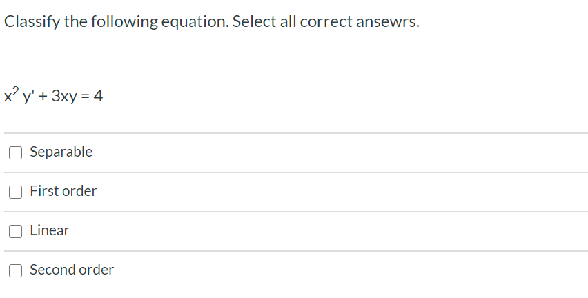 Solved Classify the following equation. Select all correct | Chegg.com