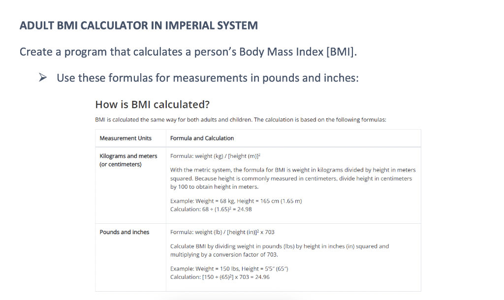 Solved ADULT BMI CALCULATOR IN IMPERIAL SYSTEM Create a | Chegg.com