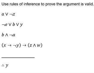 Solved Use rules of inference to prove the argument is | Chegg.com