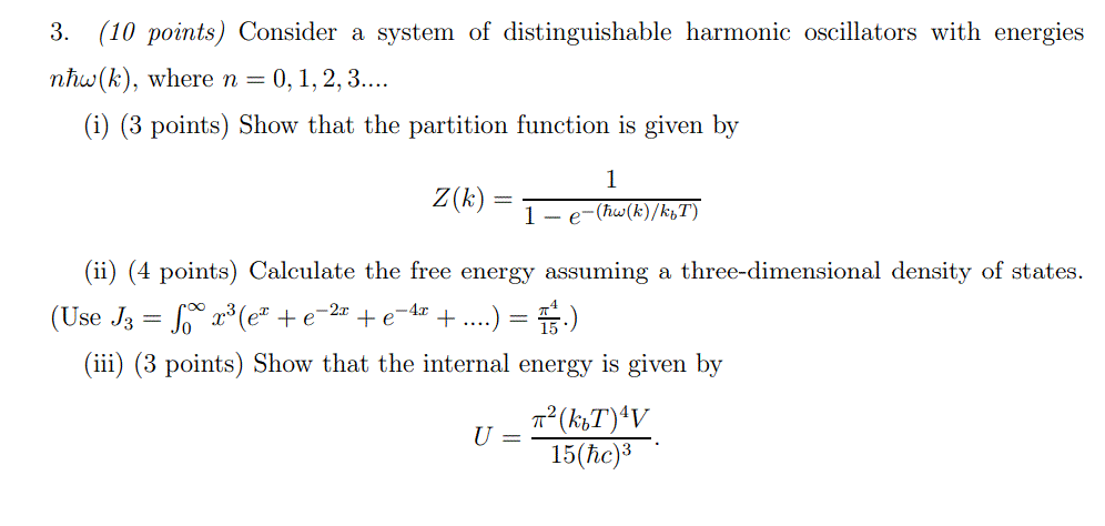 Solved 3. (10 points) Consider a system of distinguishable | Chegg.com