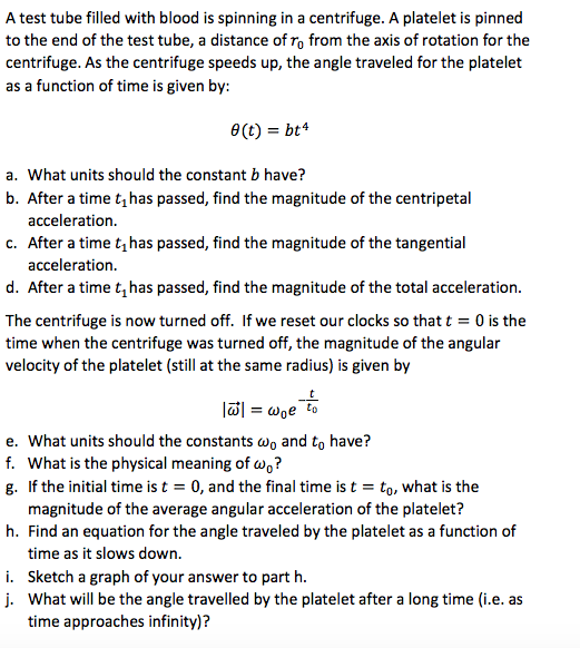 Solved A test tube filled with blood is spinning in a | Chegg.com