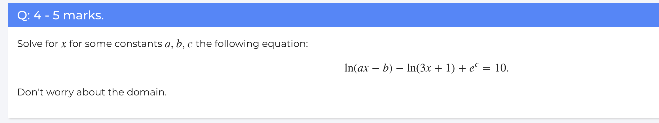 Solved Solve for x for some constants a,b,c the following | Chegg.com